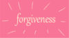 Youth Group Lessons on Forgiveness | Ministry to Youth