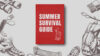 Summer Survival Guide - Summer Youth Group Lessons
