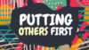 YOUTH GROUP LESSON ON PUTTING OTHERS FIRST | Ministry to Youth